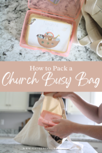 What to Put in a Church Bag for Kids (Busy Bag Ideas) - Gathering Grace ...